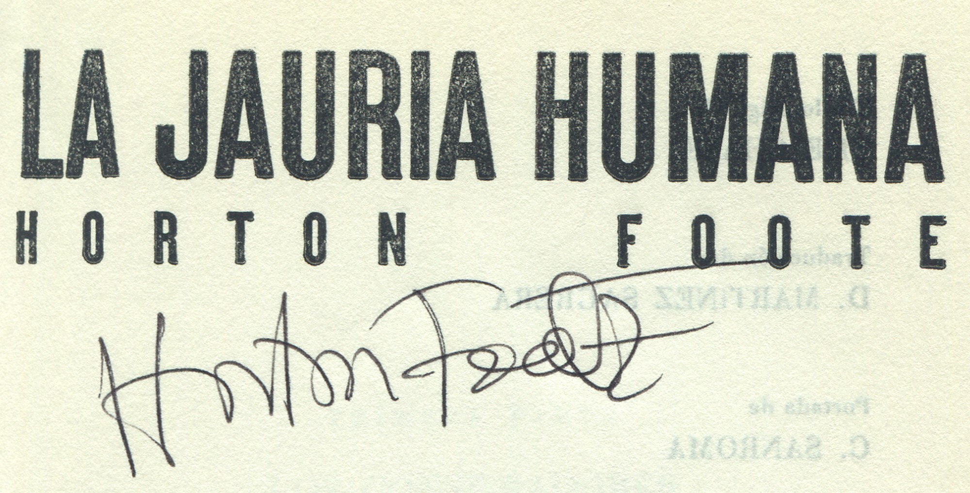 La Jauria Humana The Chase | Horton FOOTE